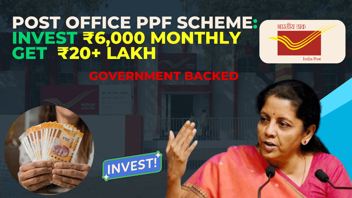 Post Office PPF 2025: Turn ₹6,000 Monthly Into ₹20+ Lakh with 7.1% Tax ...